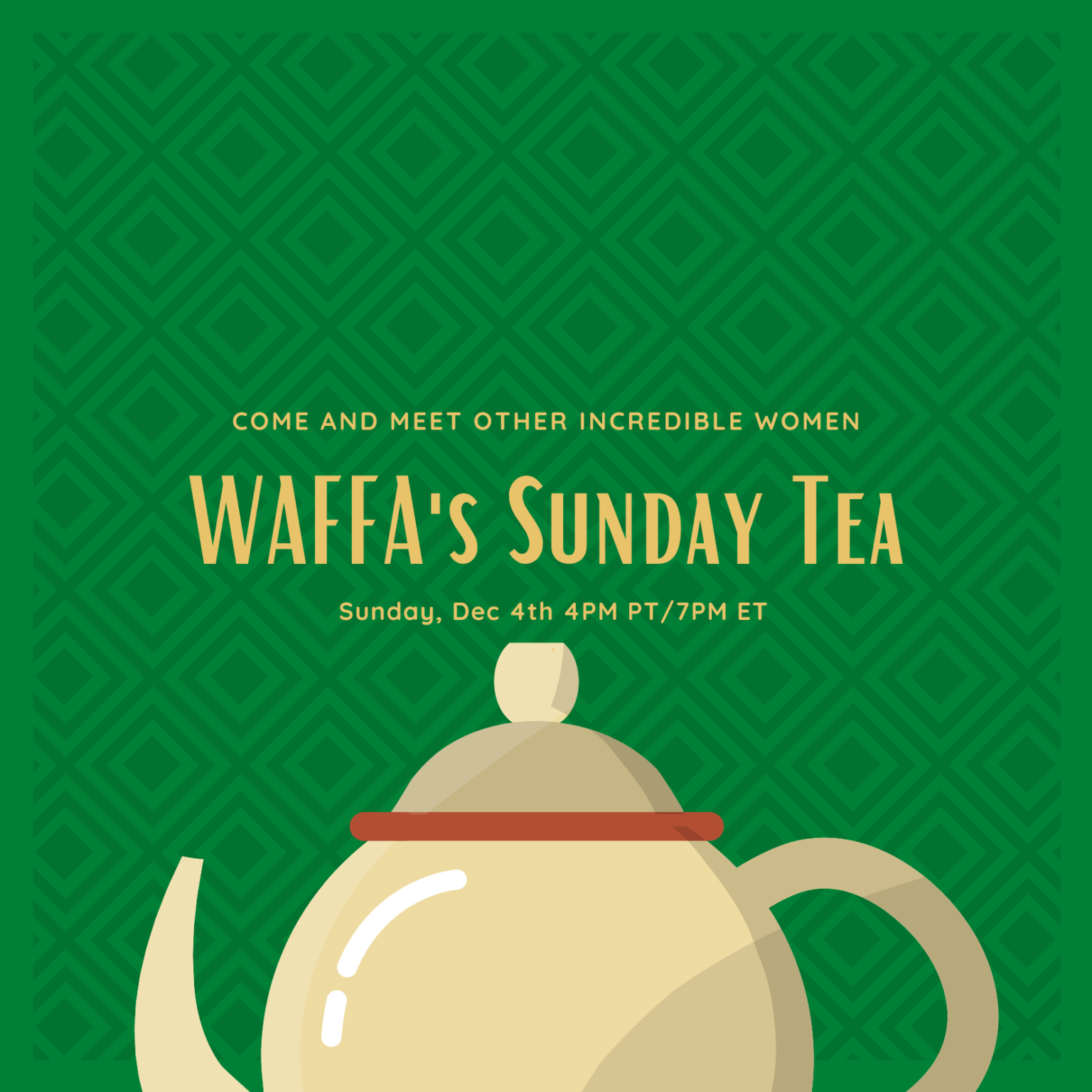 WAFFA’s Sunday Tea for December – WAFFA